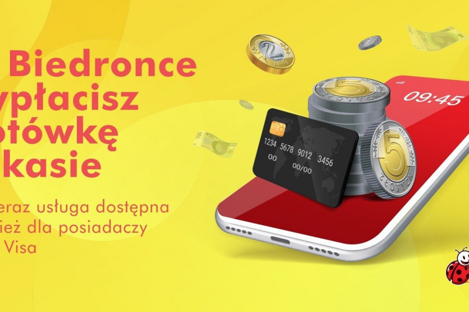 „Płać kartą i wypłacaj” dostępne w sklepach sieci Biedronka teraz także ...
